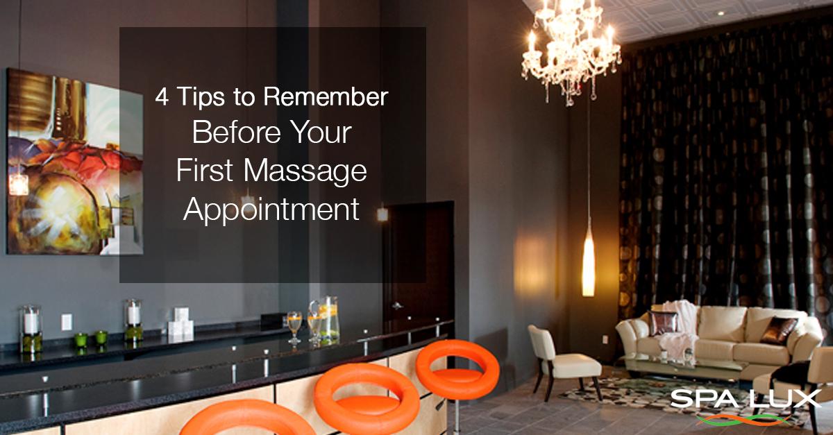 4 Tips to Remember Before Your First Massage Appointment | Spa Lux